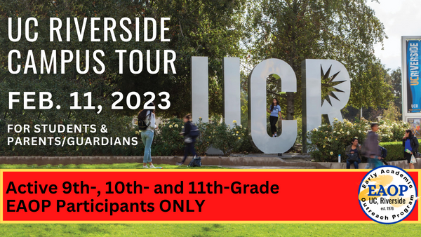 Campus Tour Flyer | Early Academic Outreach Program